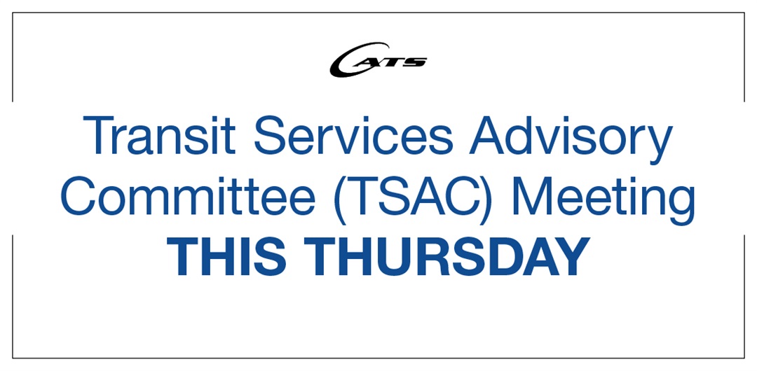 Transit Services Advisory Committee (TSAC) - Charlotte Area Transit System